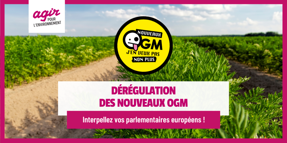 Dérégulation des nouveaux OGM : interpellez vos parlementaires ...